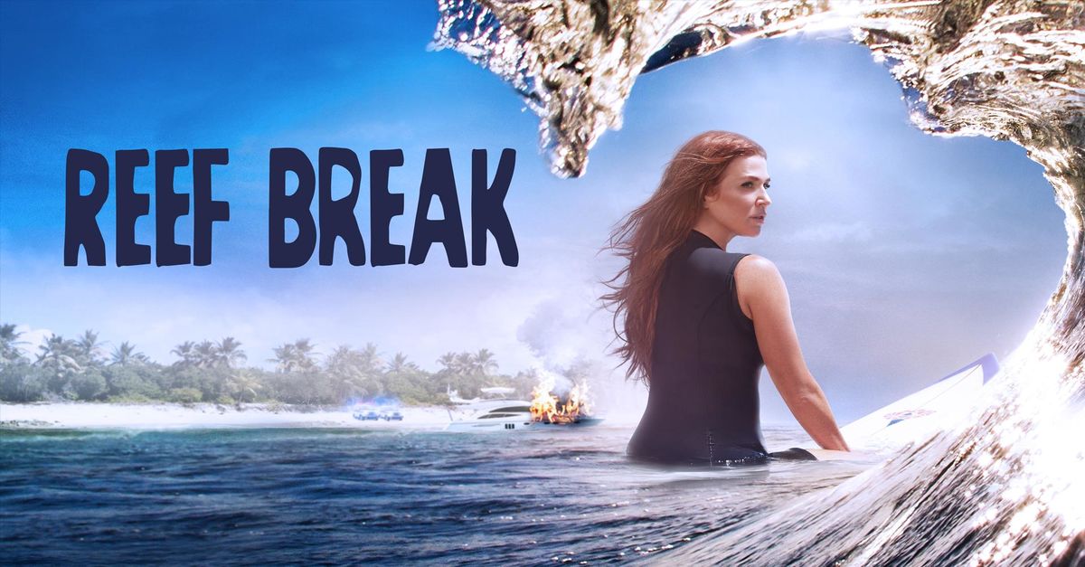 Reef break | Annikas tv-blogg